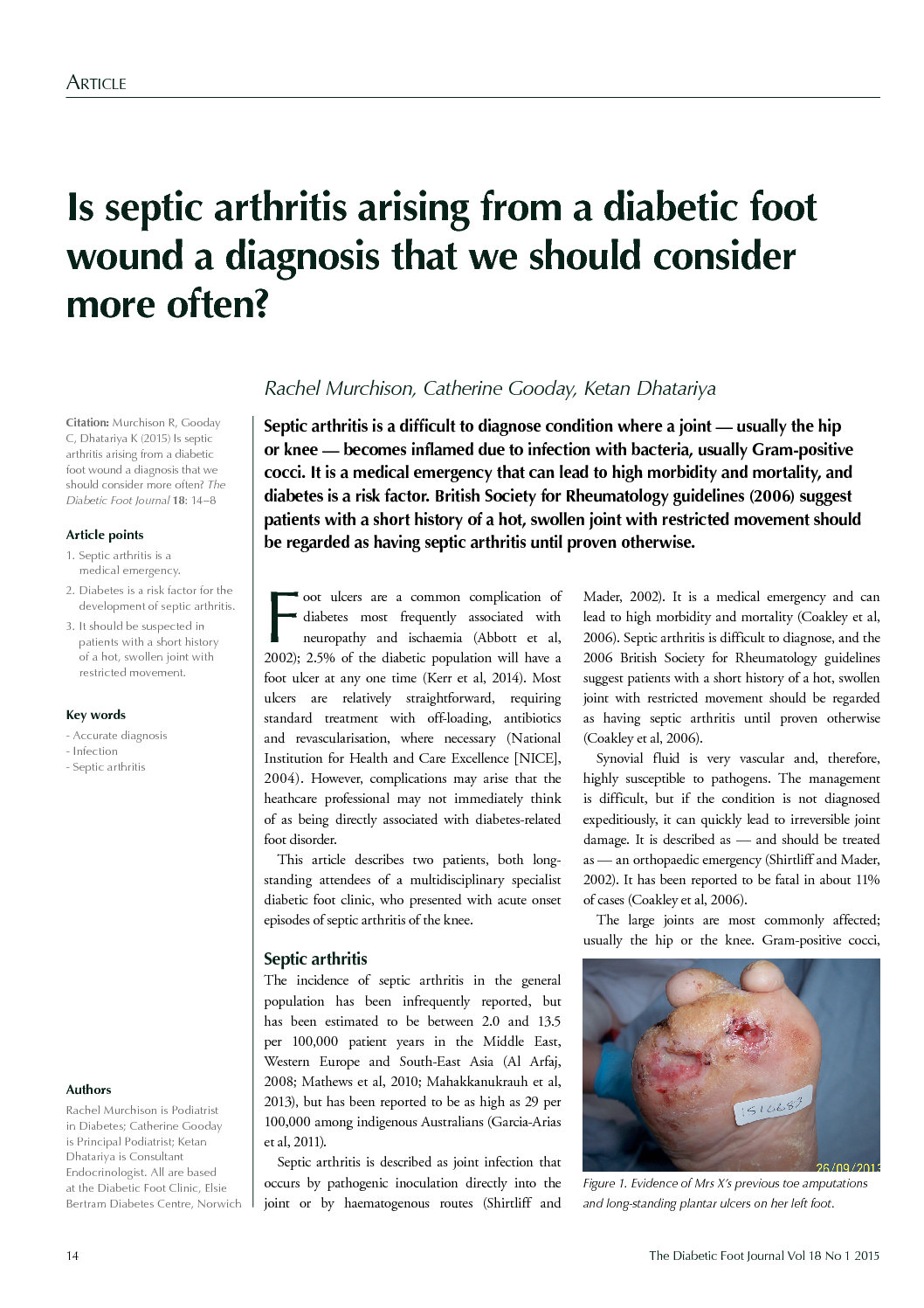 Is septic arthritis arising from a diabetic foot wound a diagnosis that ...